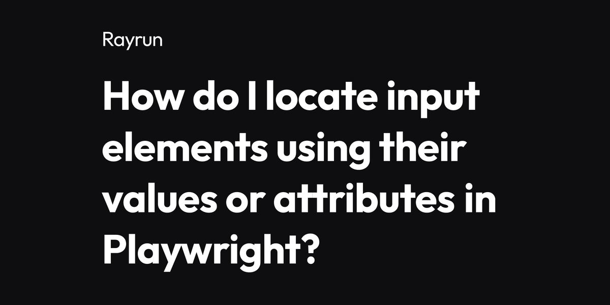 How do I locate input elements using their values or attributes in ... How do I locate input elements using their values or attributes in ...