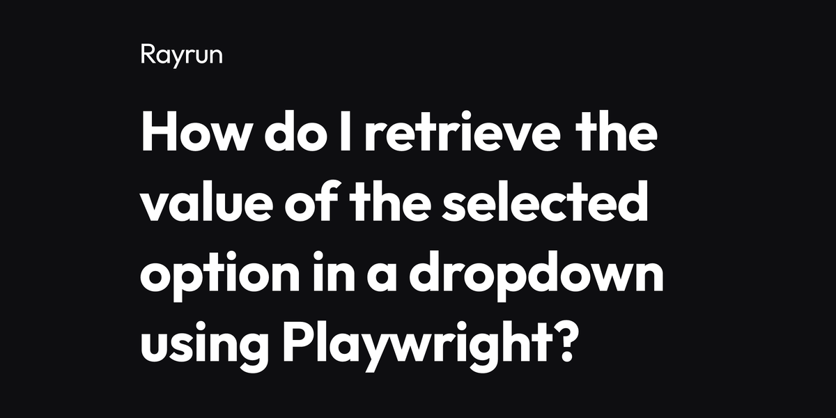 How do I retrieve the value of the selected option in a dropdown using ... How do I retrieve the value of the selected option in a dropdown using ...