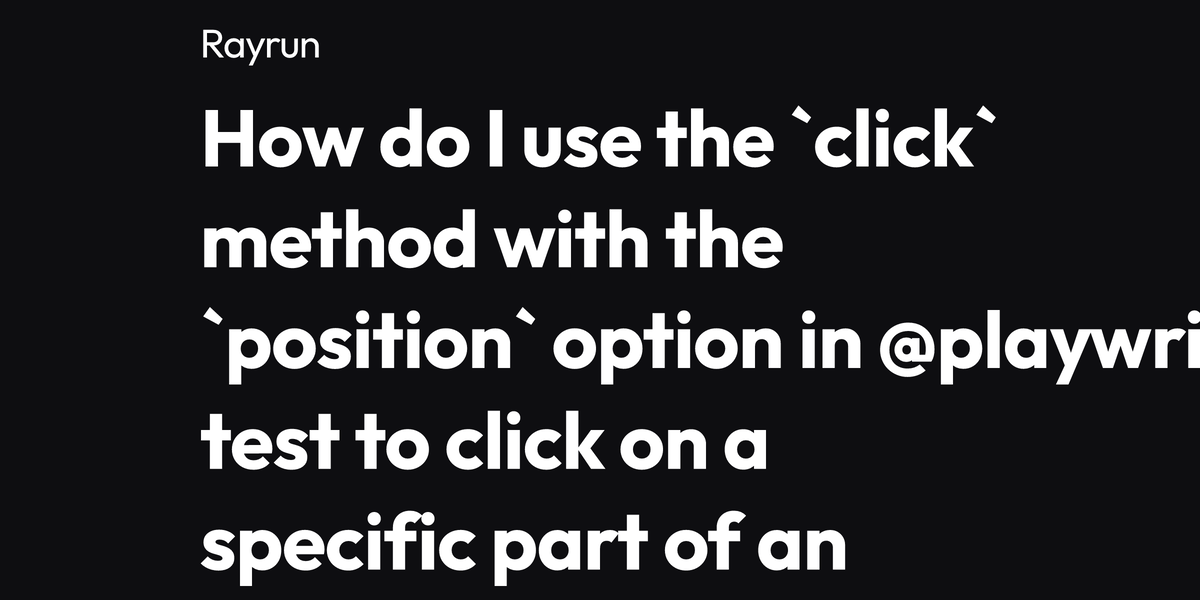 How do I use the `click` method with the `position` option in ...