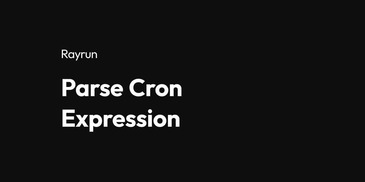 Parse Cron Expression Parse Cron Expression